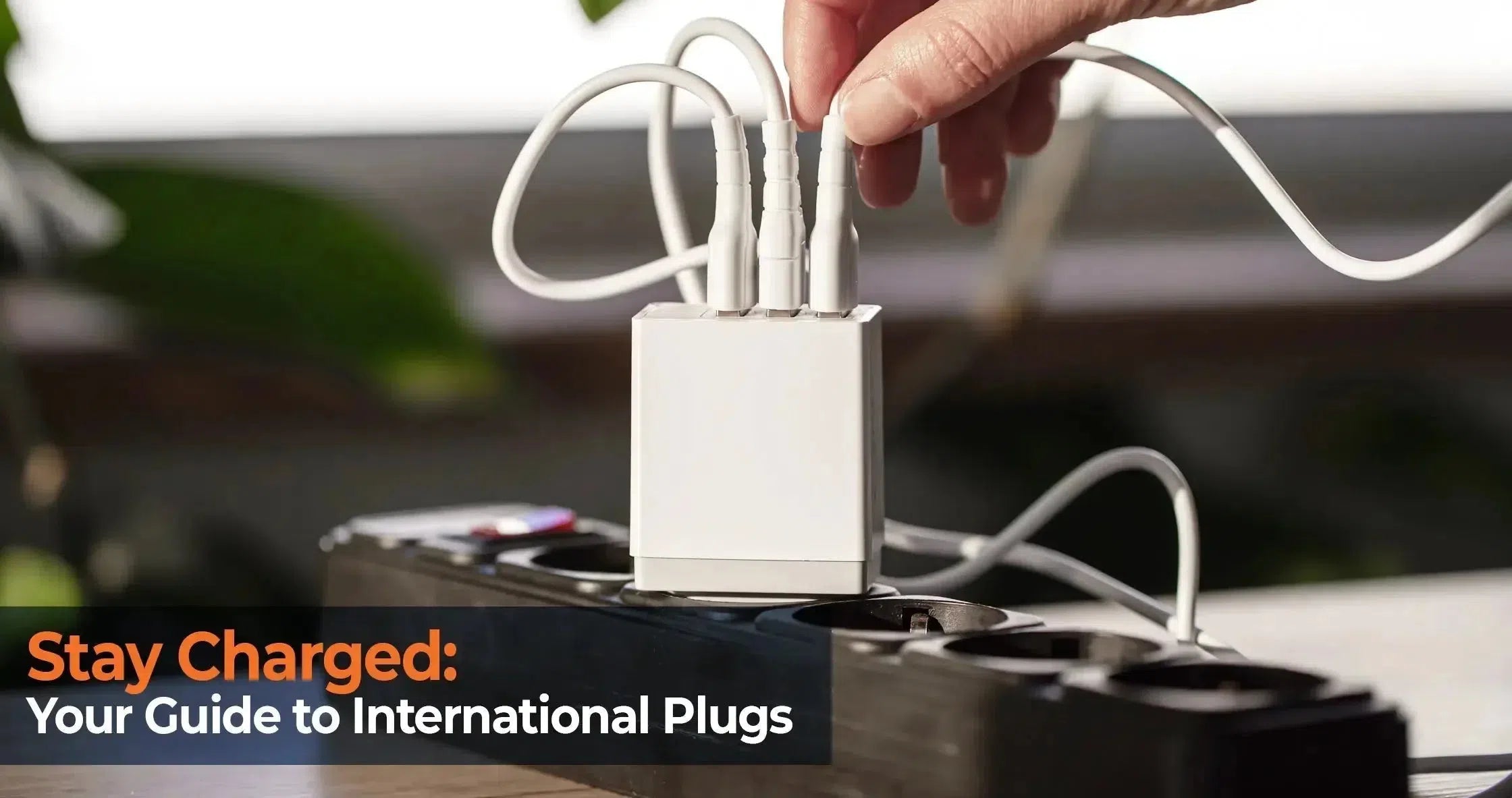 International Electrical Plug Adaptors: Your Guide to Global Power